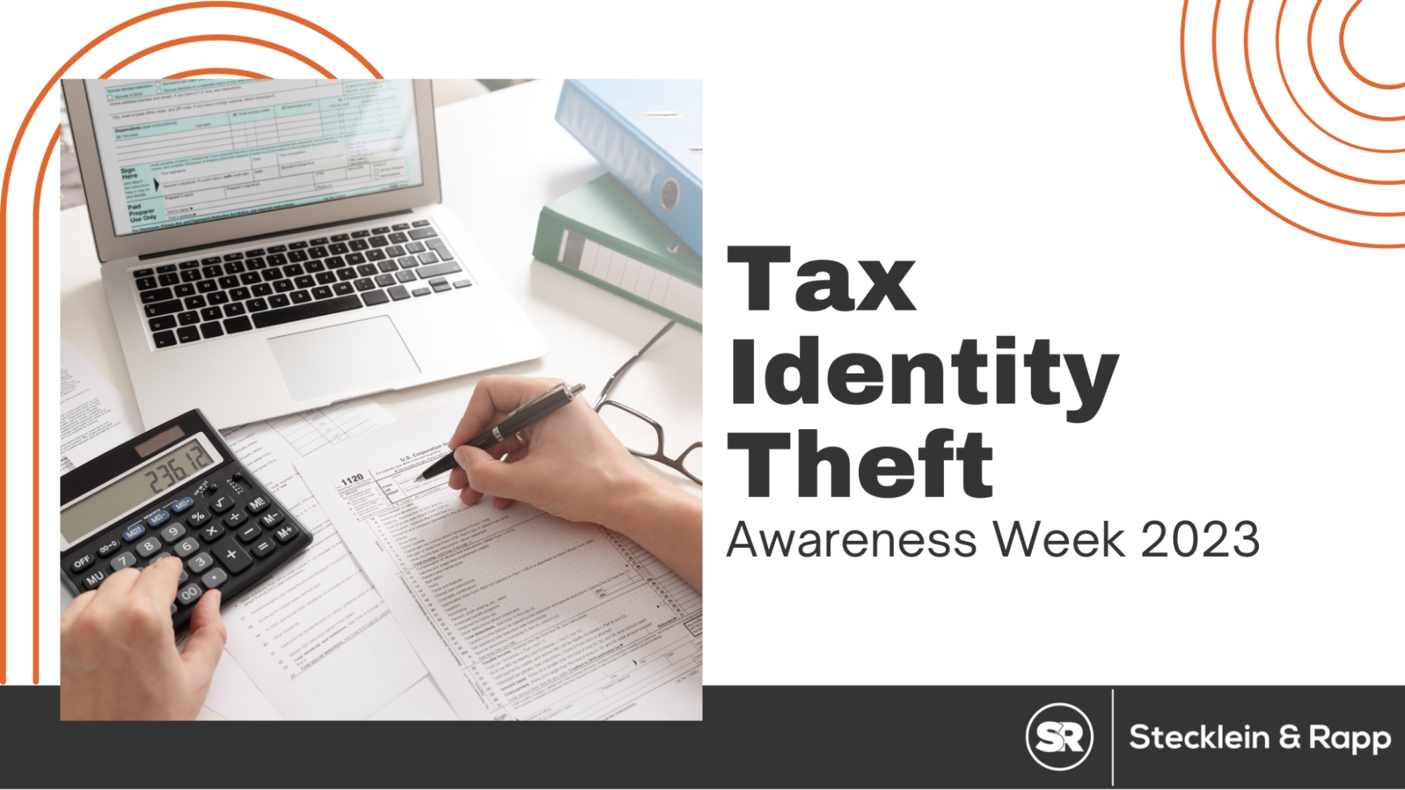 Tax Identity Theft Awareness Week 2023 - Stecklein & Rapp